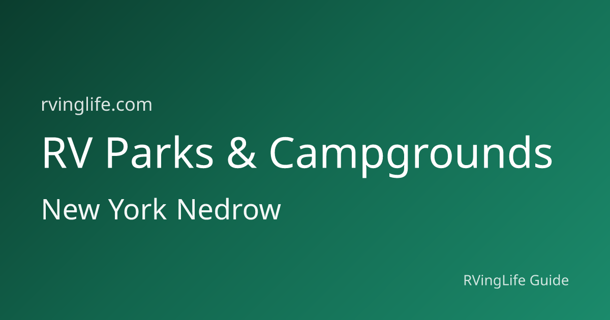RV Parks Near Nedrow, New York | RVingLife