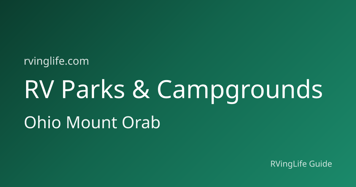RV Campgrounds In Mount Orab, Ohio -- Find RV | RVingLife